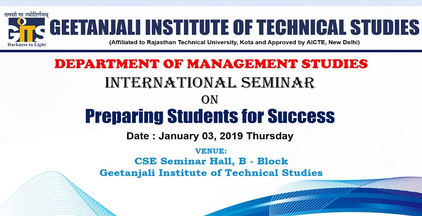 INTERNATIONAL SEMINAR ON PREPARING STUDENT FOR SUCCESS - GITS